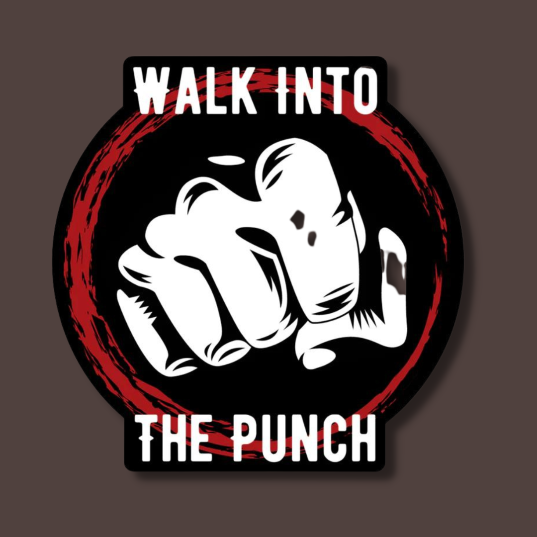 Walk into the Punch Decal / Sticker – The Contractor Fight® Gear
